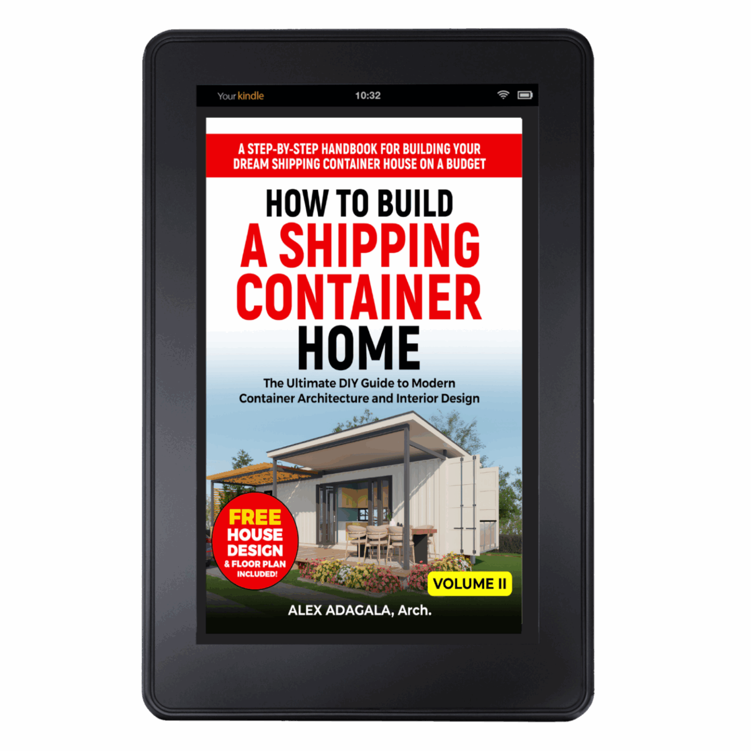 How to Build a Shipping Container Home- Volume I& II: E-BOOK - Sheltermode